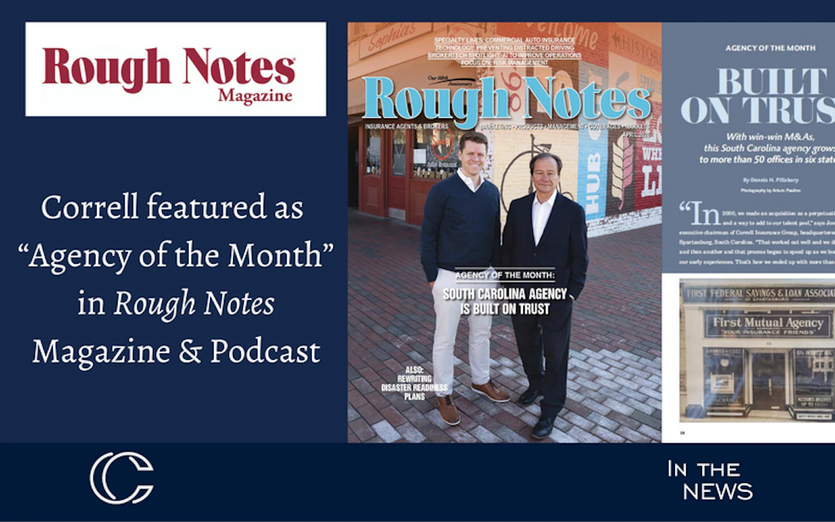 Correll Insurance Group Featured as “Agency of the Month” in Rough ...